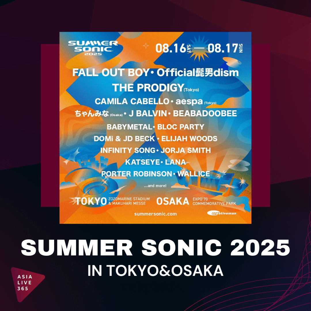 Summer Sonic 2025 | Asia Live 365